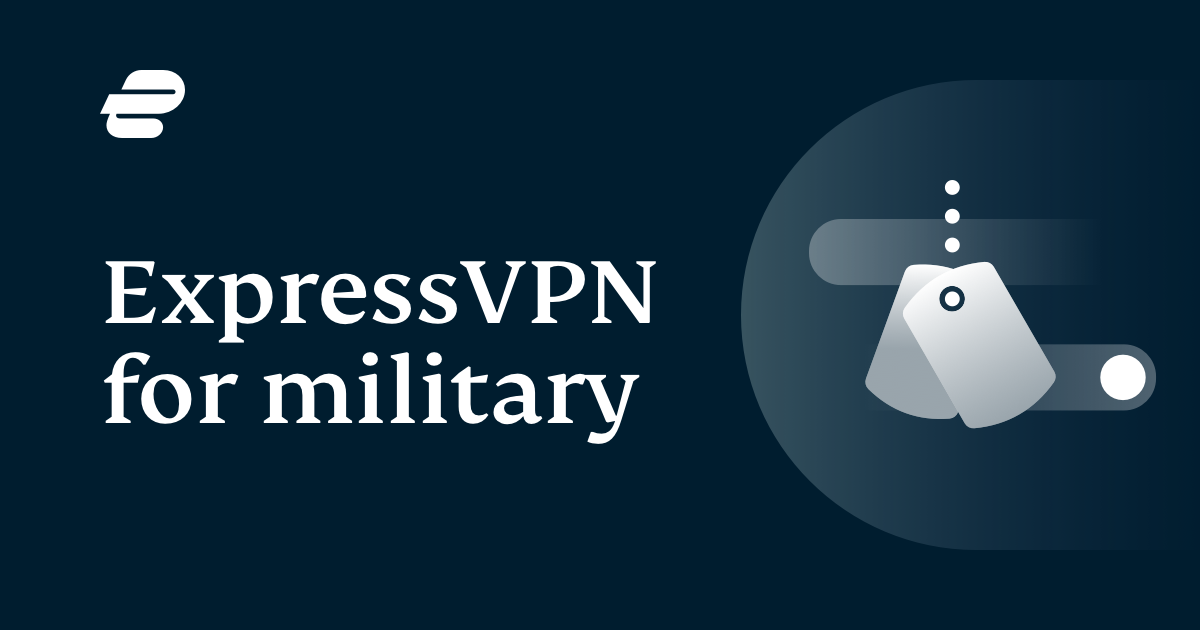 How to Get a Deployed Military VPN | ExpressVPN