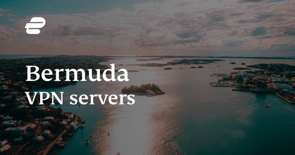 Best VPN for Bermuda in 2025 - Fast Bermuda Servers | ExpressVPN