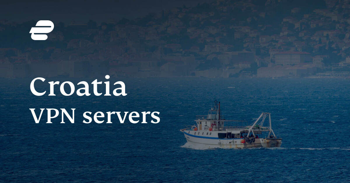Best Croatia VPN 2025 - Get a Croatia IP Address | ExpressVPN