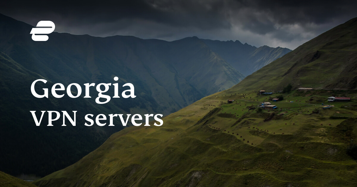 Best Georgia VPN 2025 - For Speed and Security | ExpressVPN