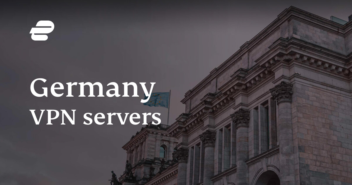 Germany VPN Servers - Get a German IP Address