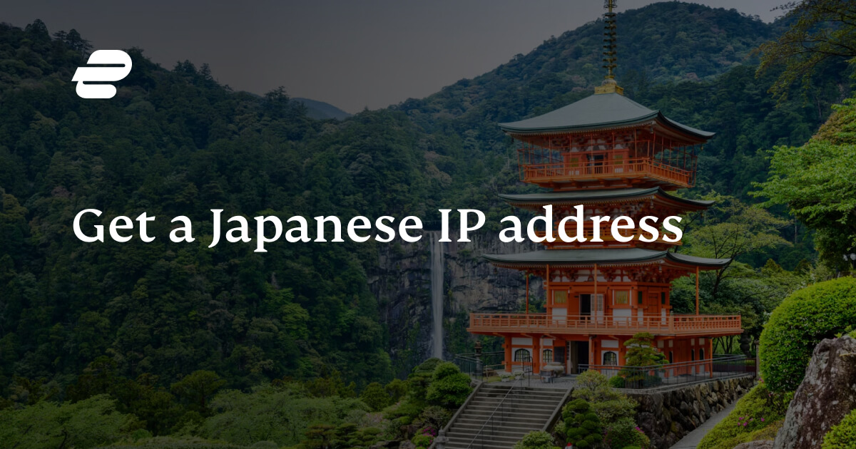 Get a Japanese IP Address Safely and Easily | ExpressVPN